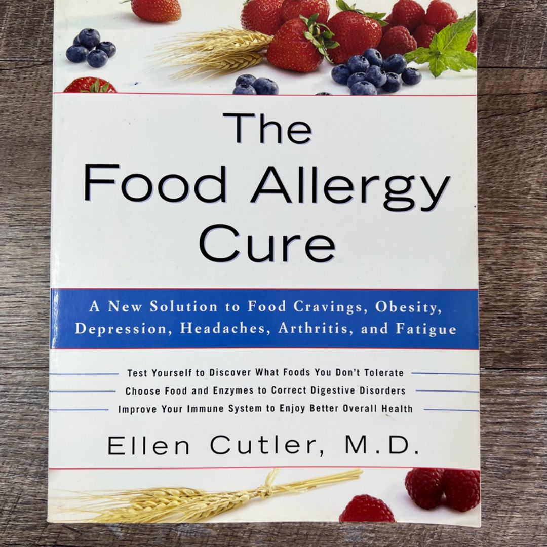 The Food Allergy Cure by Ellen Cutler