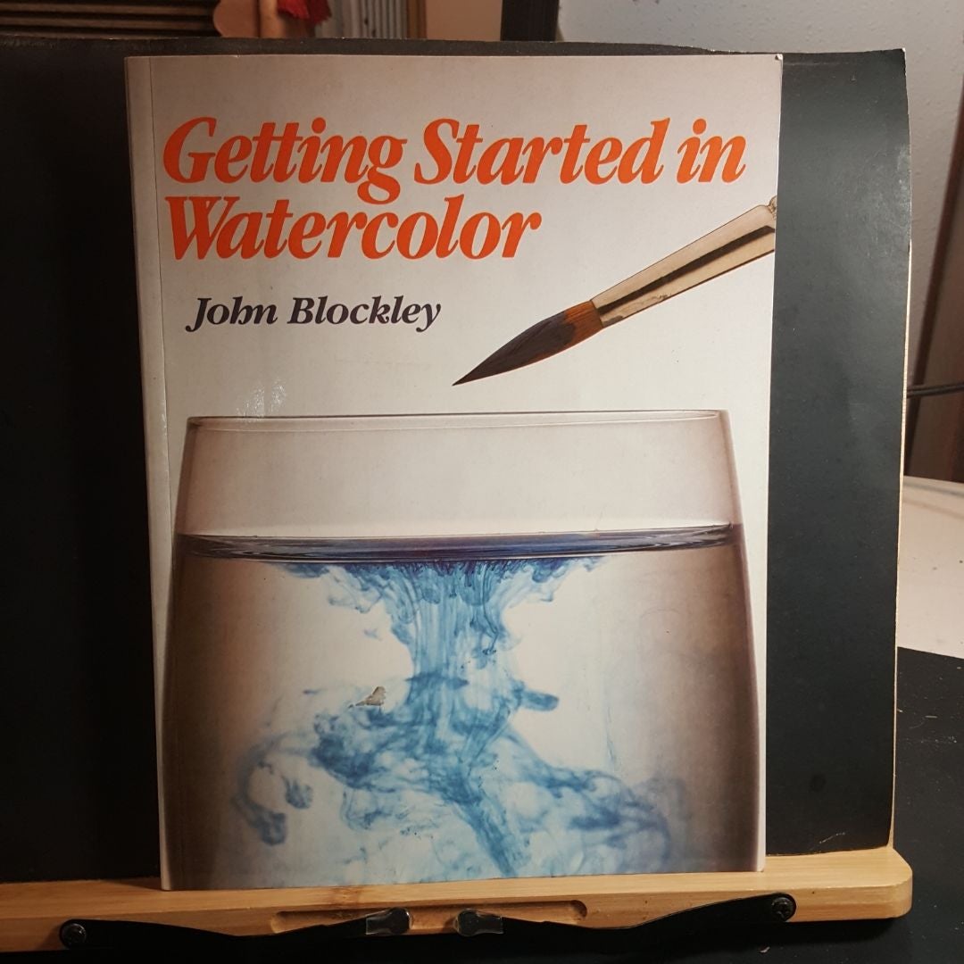 Getting Started in Watercolor by John Blockley