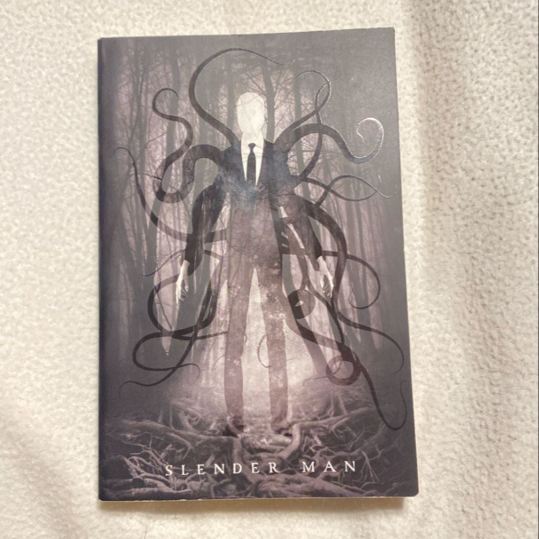 Slender Man by Anonymous