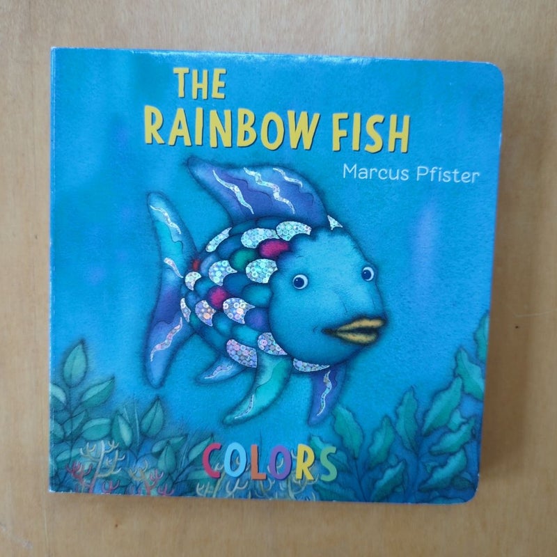 The Rainbow Fish Colors by Marcus Pfister