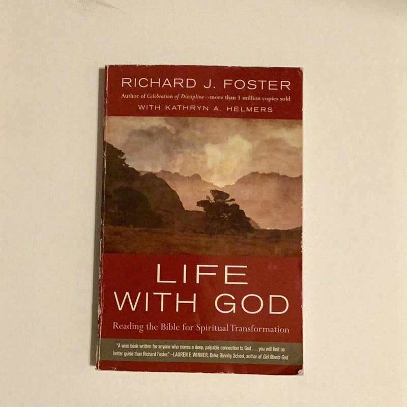 Life with God by Richard J. Foster
