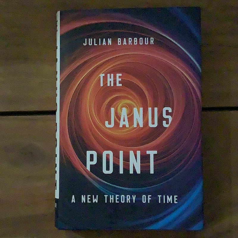The Janus Point by Julian Barbour, Hardcover | Pangobooks
