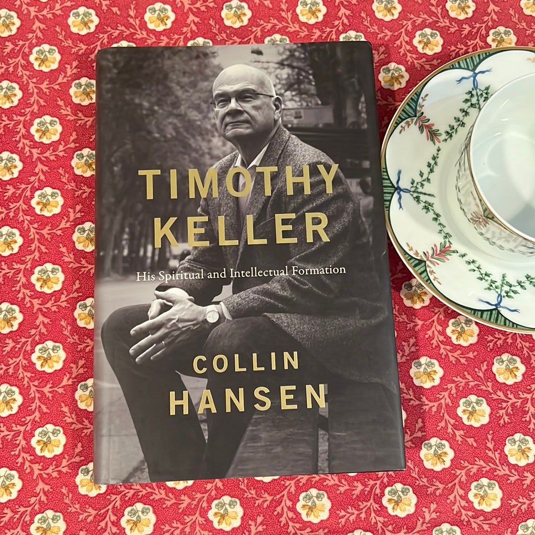 Timothy Keller by Collin Hansen