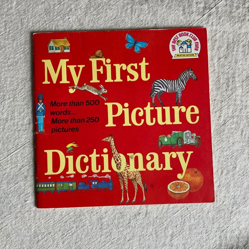 My First Picture Dictionary by Katherine Howard