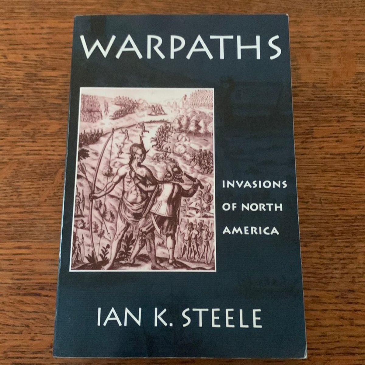 Warpaths by Ian K. Steele