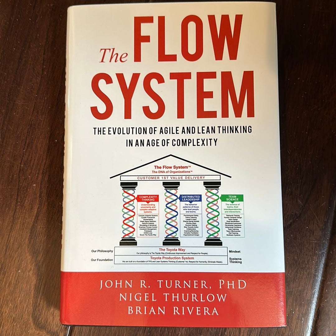 The Flow System by John Turner, Nigel Thurlow, Brian Rivera