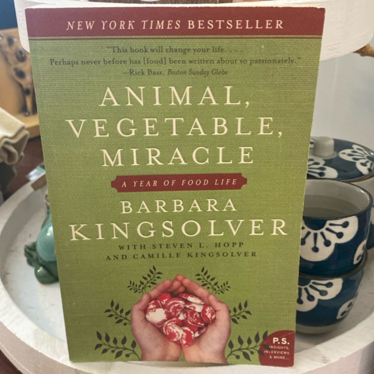 Animal, Vegetable, Miracle by Barbara Kingsolver, Camille Kingsolver ...