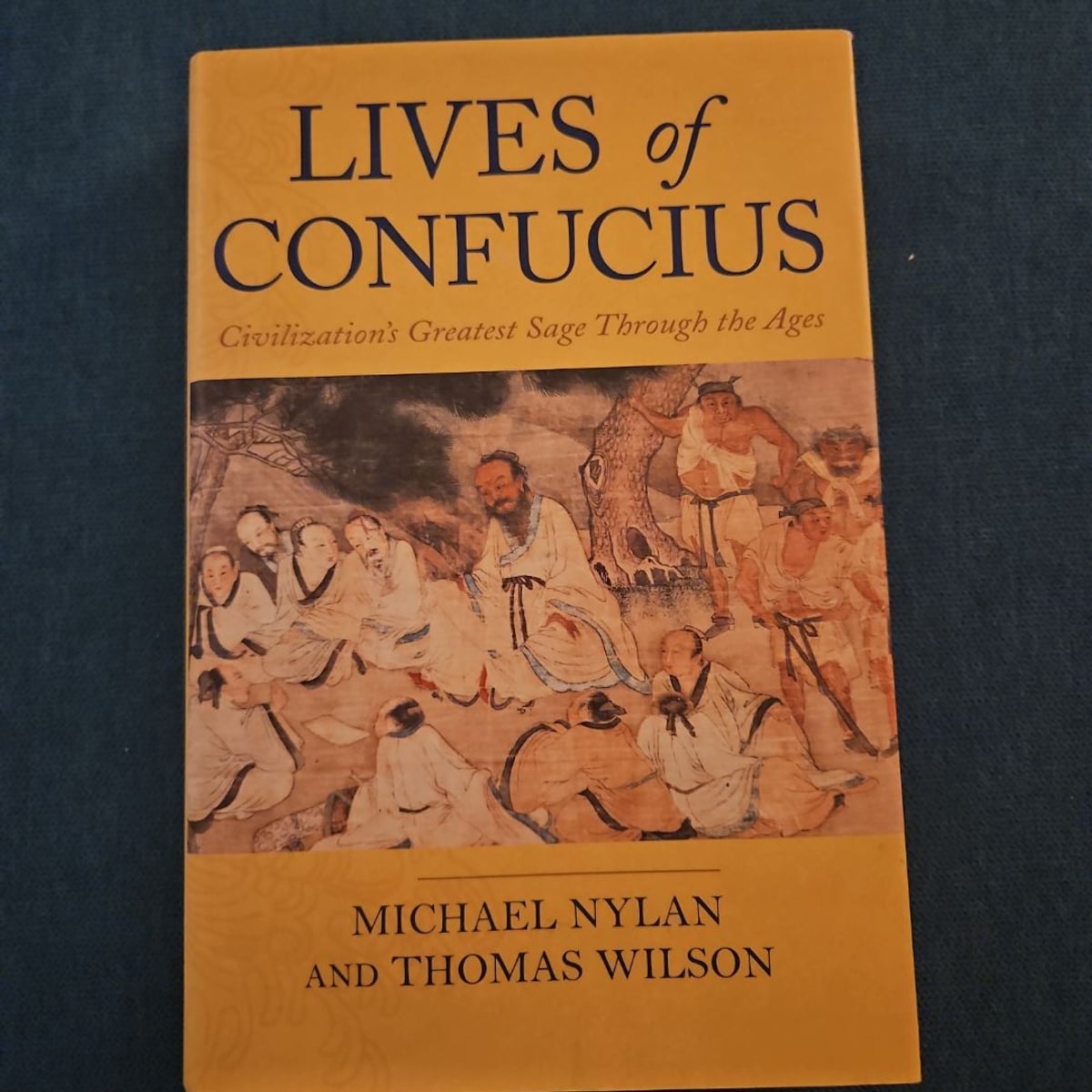 Lives of Confucius by Michael Nylan, Thomas Wilson