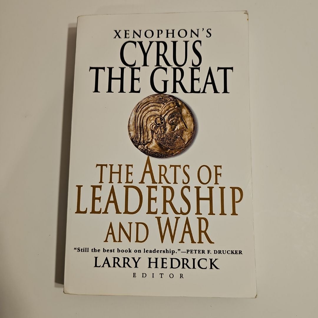 Xenophon's Cyrus the Great by Xenophon