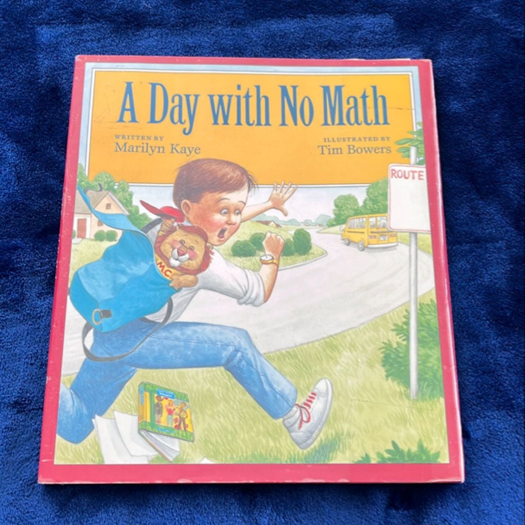 A Day with No Math by Marilyn Kaye