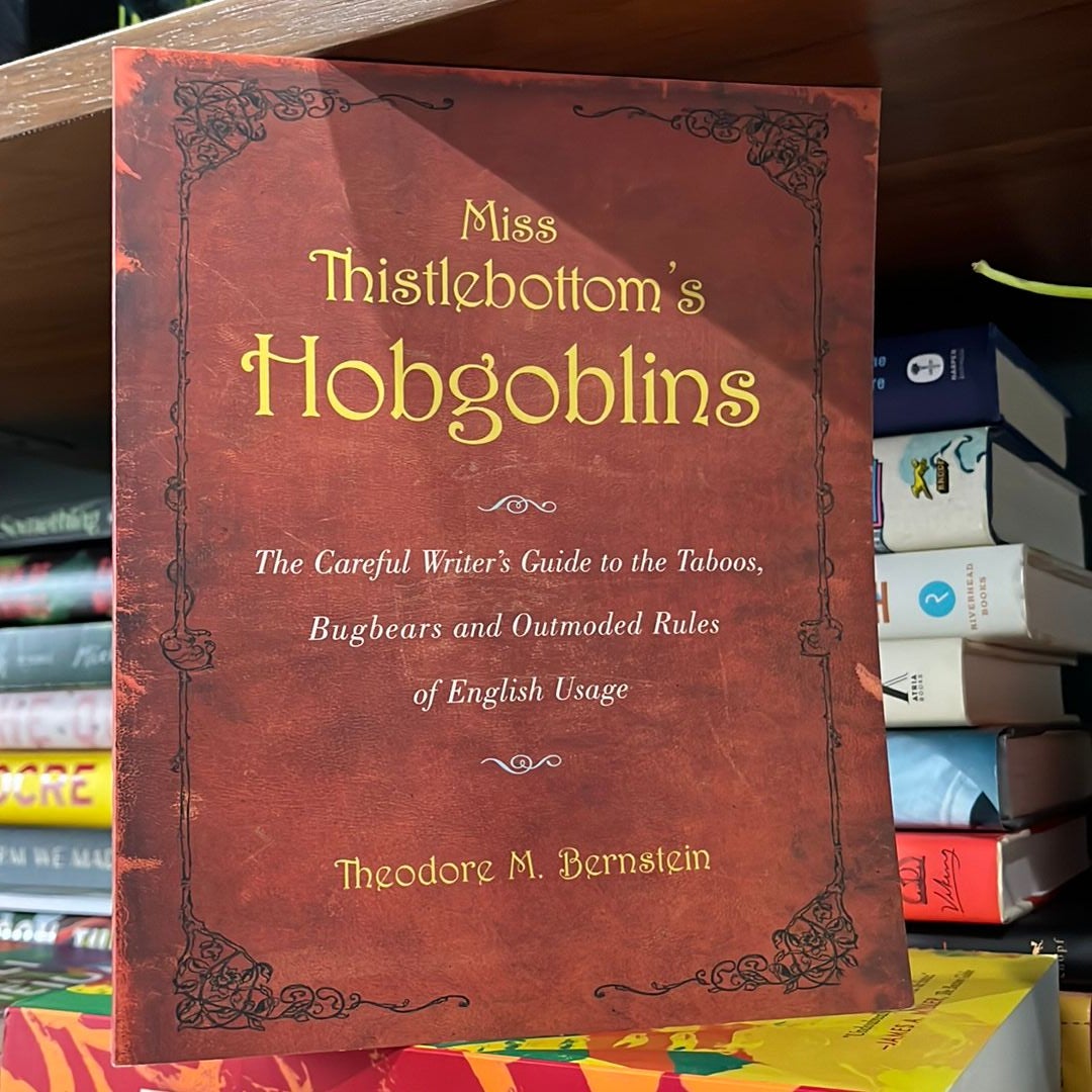 Miss Thistlebottom's Hobgoblins by Theodore M. Berstein