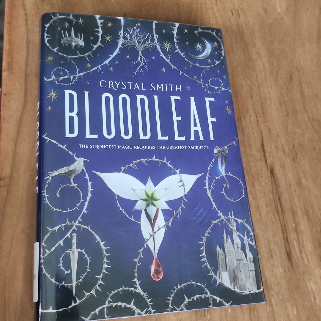 Bloodleaf by Crystal Smith