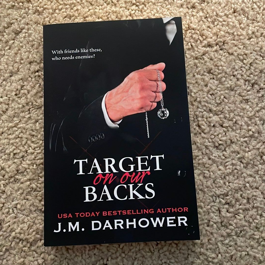 Target on Our Backs by J. M. Darhower