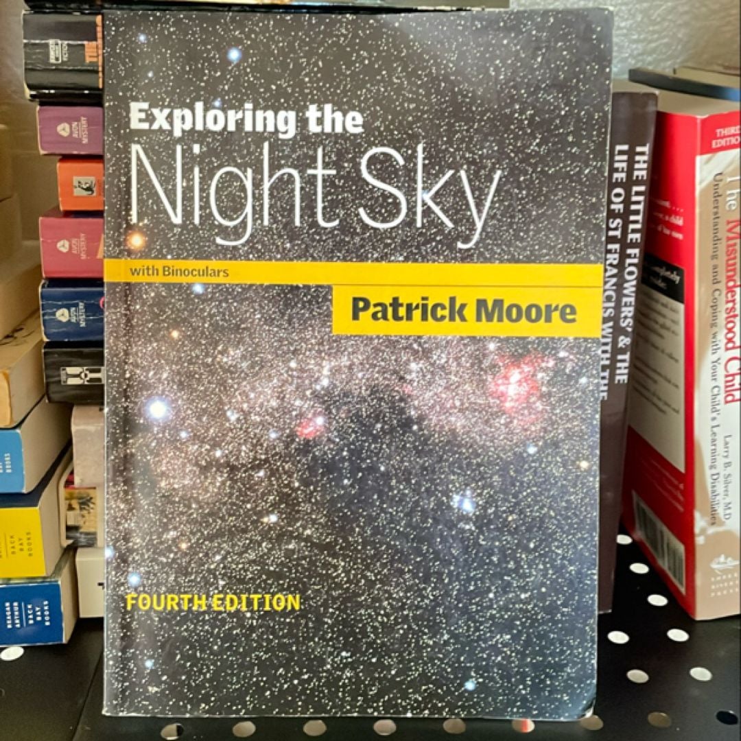 Exploring the Night Sky with Binoculars by Patrick Moore