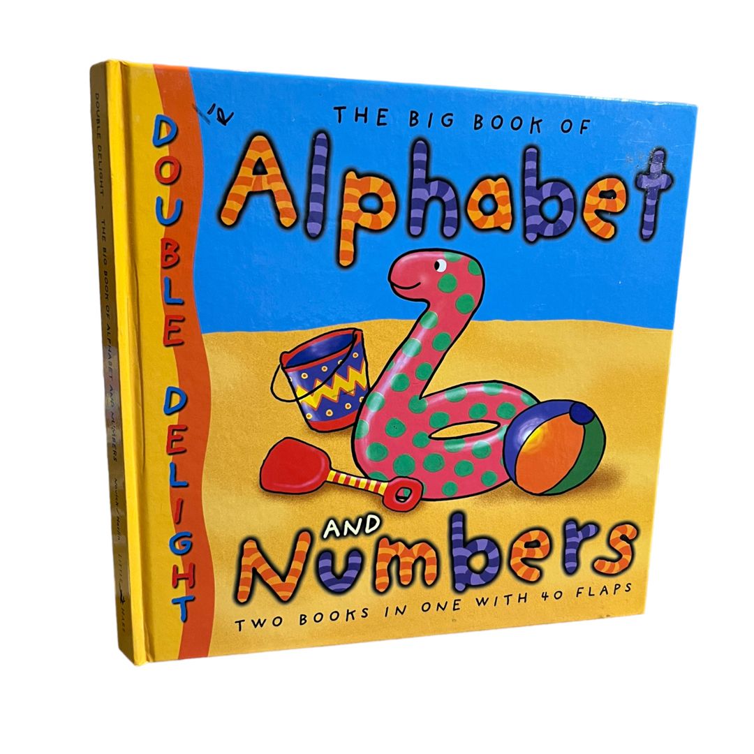 The Big Book of Alphabet and Numbers by Mary Novick