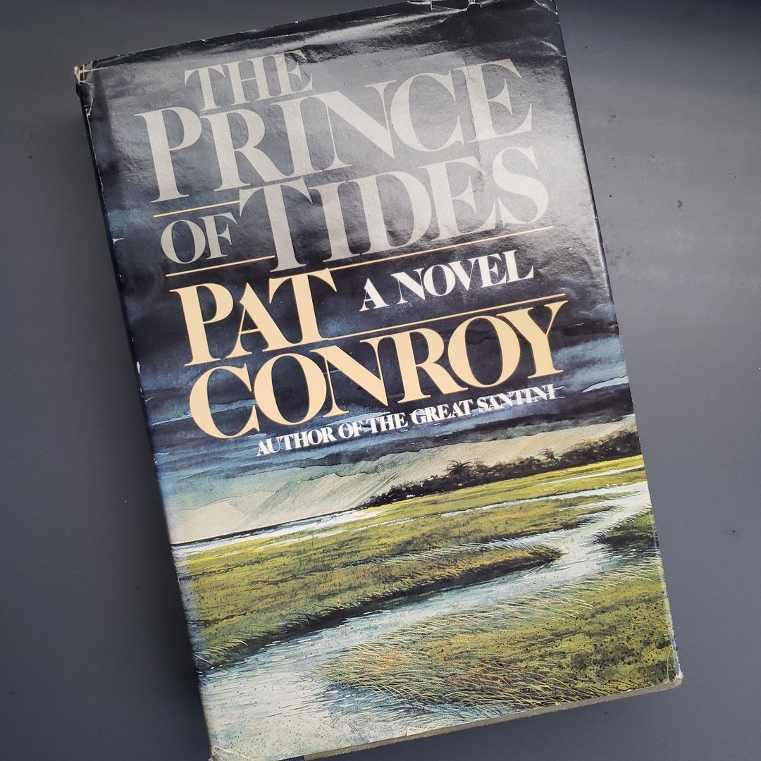 The Prince of Tides by Pat Conroy