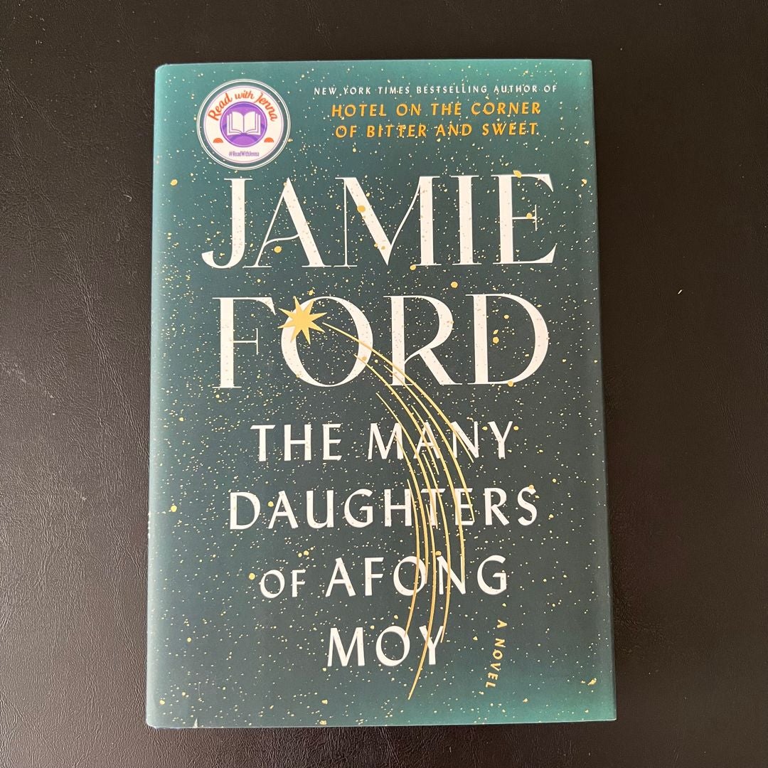 The Many Daughters of Afong Moy by Jamie Ford