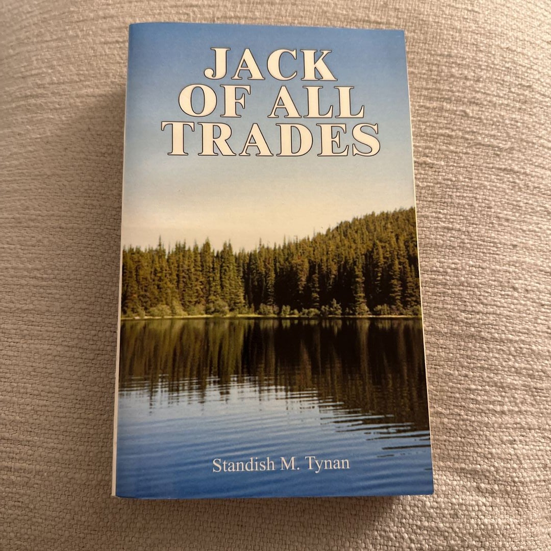 Jack of All Trades by Standish M. Tynan