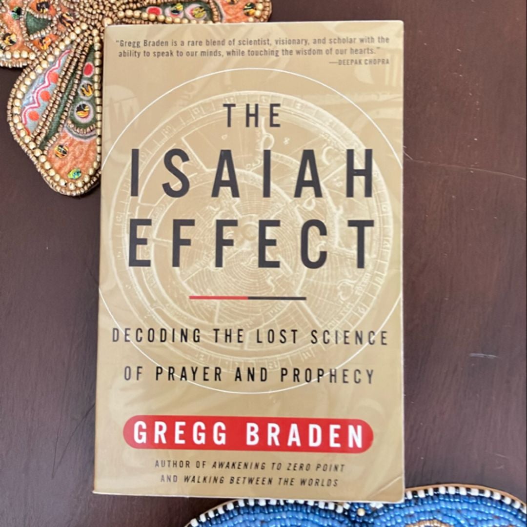 The Isaiah Effect by Gregg Braden