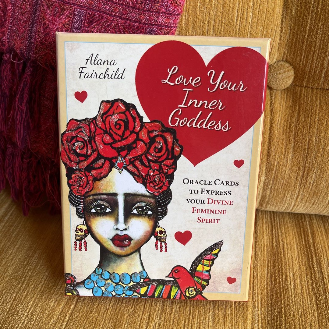 Love Your Inner Goddess Oracle by Alana Fairchild, Lisa Ferrante