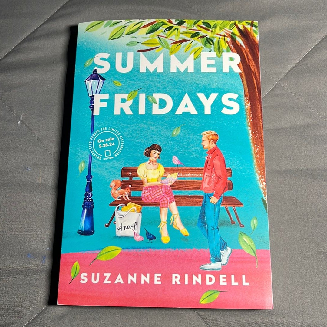 Summer Fridays ARC by Suzanne Rindell, Paperback | Pangobooks