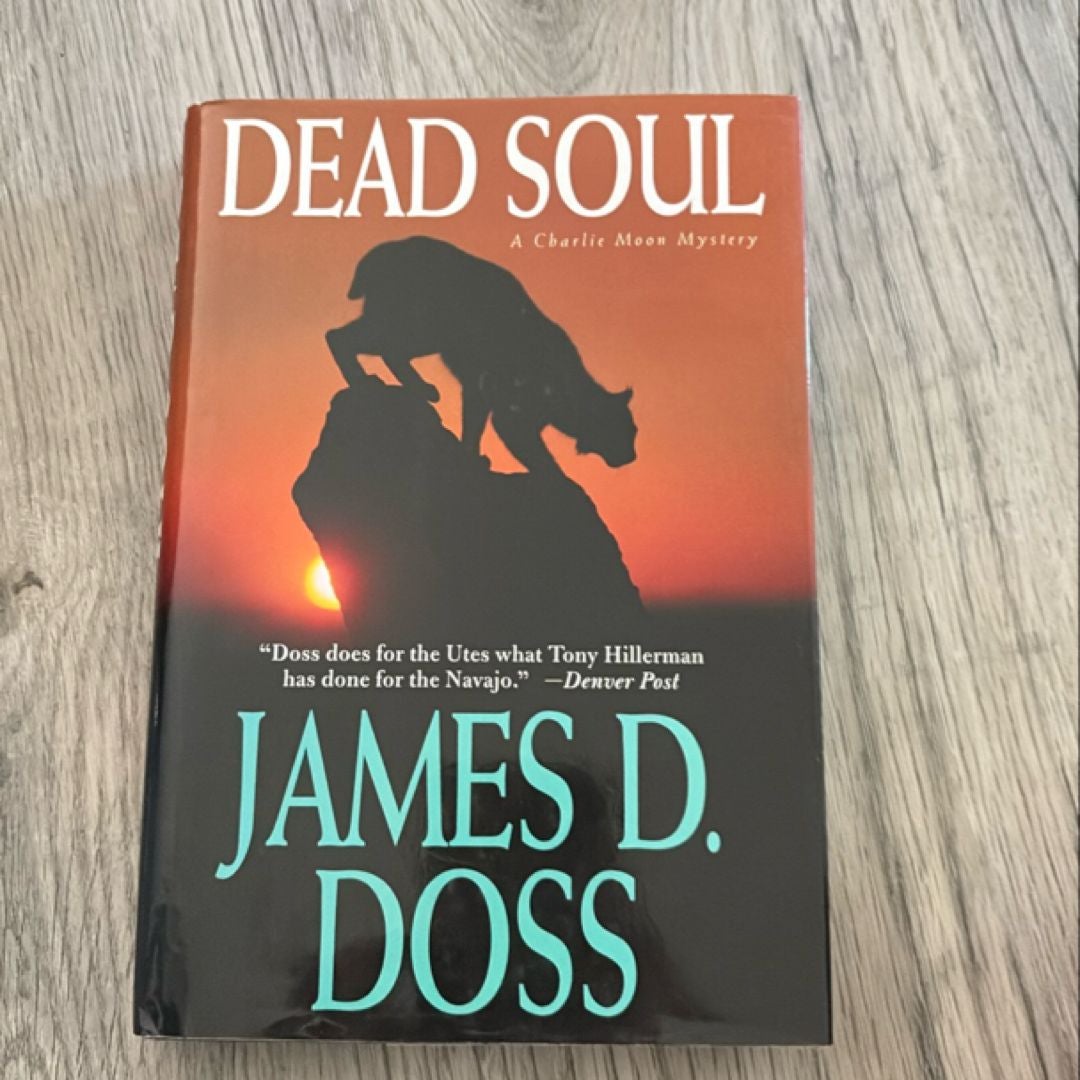Dead Soul by James D. Doss
