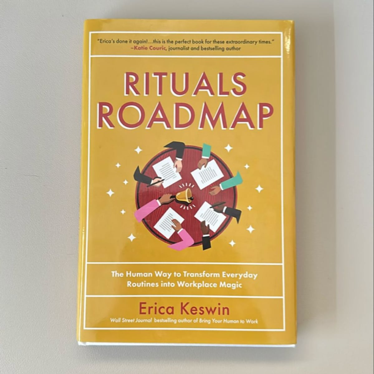 Rituals Roadmap: the Human Way to Transform Everyday Routines into ...