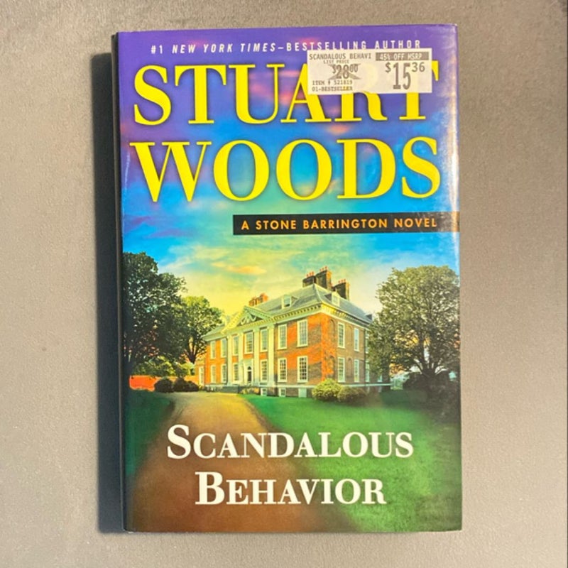 Scandalous Behavior by Stuart Woods