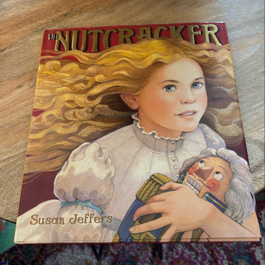 The Nutcracker by Susan Jeffers