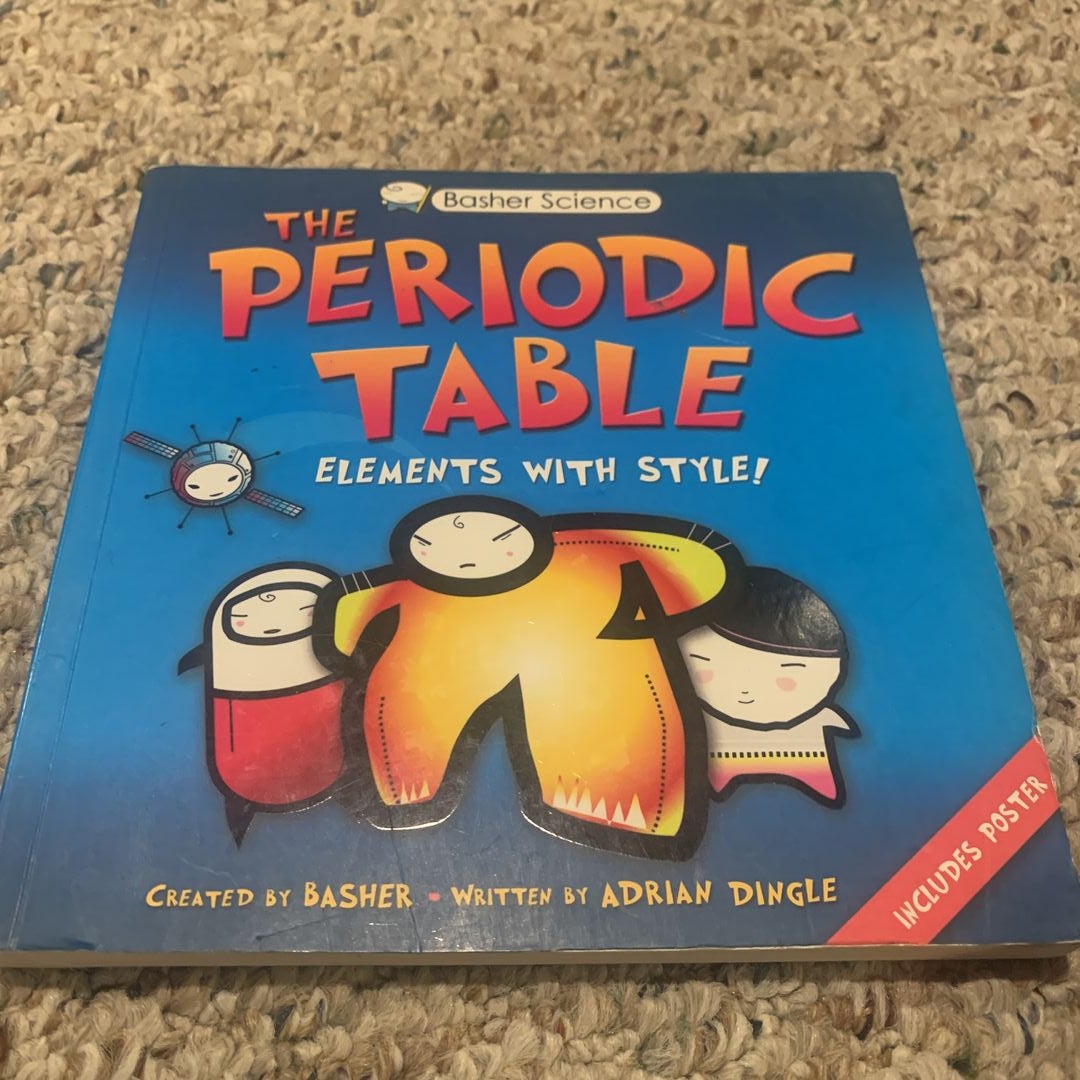 Basher Science: the Periodic Table by Adrian Dingle, Paperback | Pangobooks