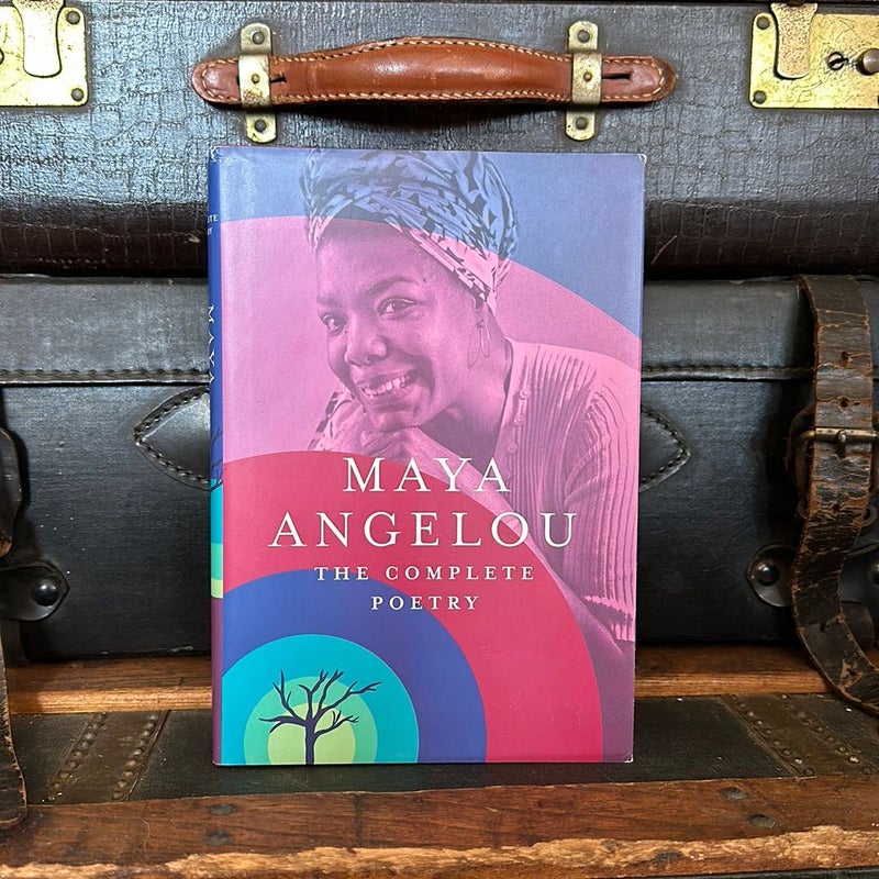 The Complete Collected Poems of Maya Angelou by Maya Angelou