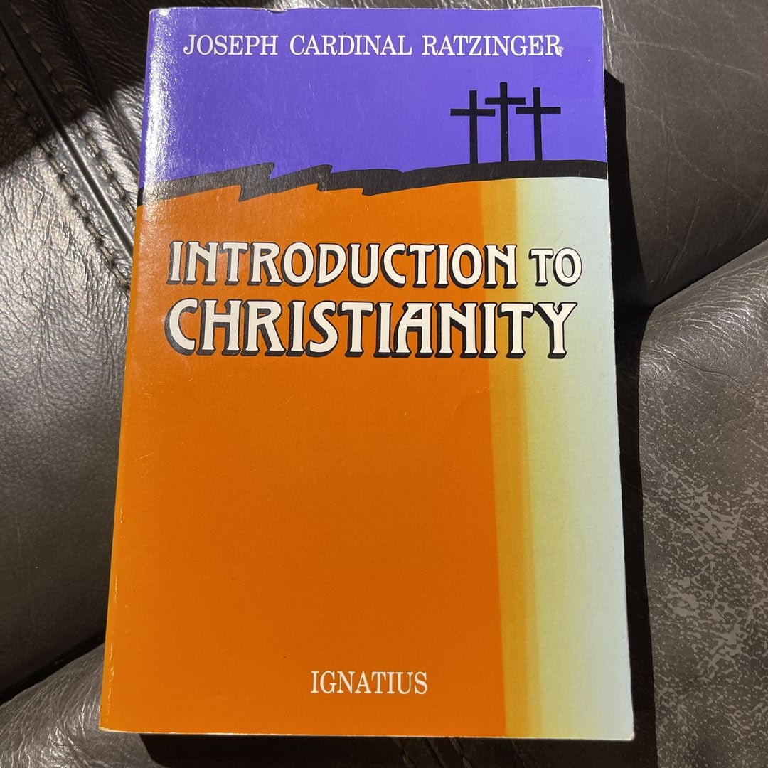 Introduction to Christianity by Joseph Ratzinger, Paperback | Pangobooks