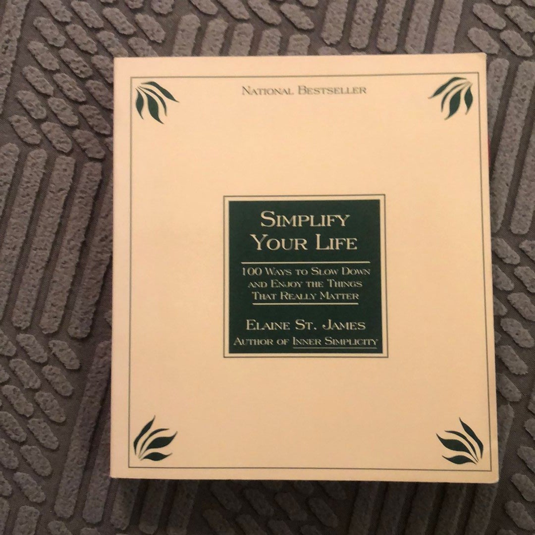 Simplify Your Life by Elaine St. James, Paperback | Pangobooks