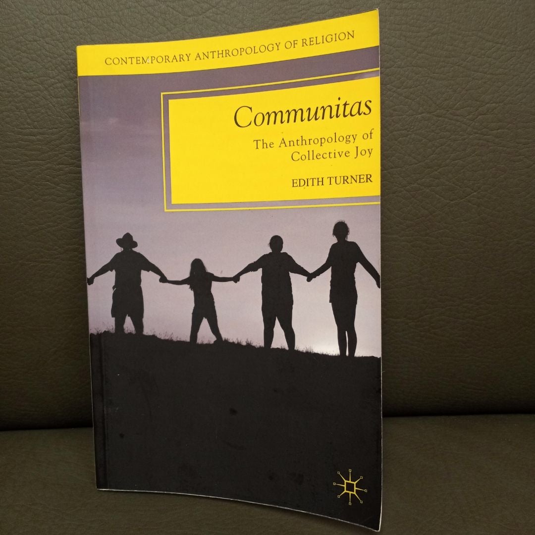 Communitas by Edith Turner