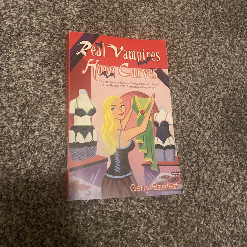 Real Vampires Have Curves by Gerry Bartlett, Paperback | Pangobooks