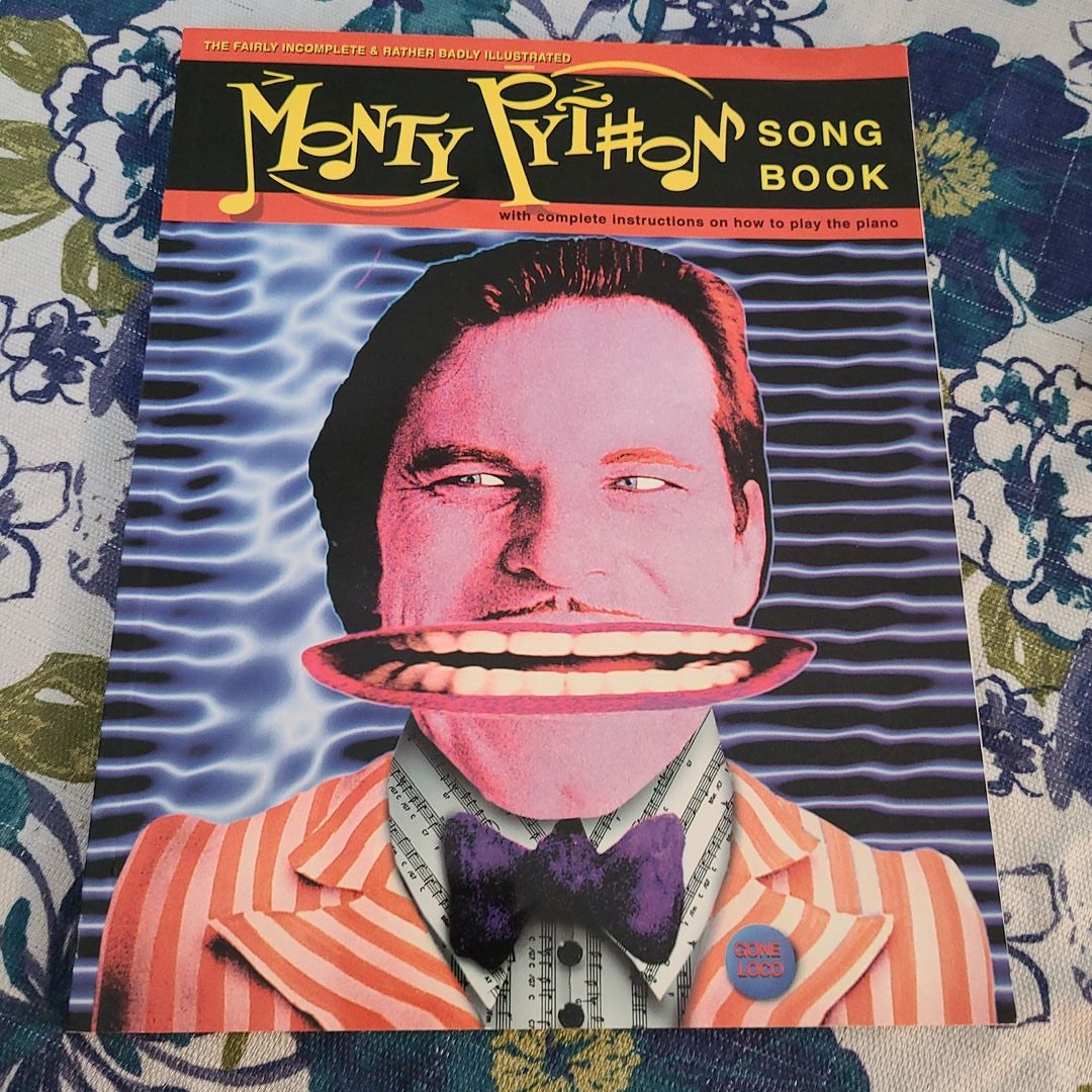 The Fairly Incomplete and Rather Badly Illustrated Monty Python ...