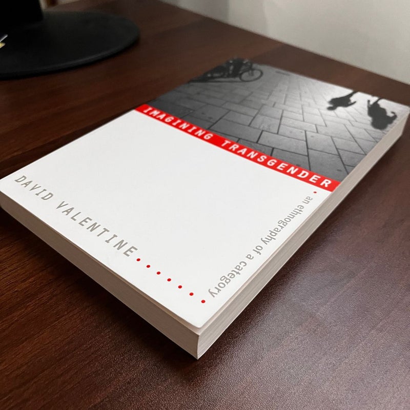 Imagining Transgender by David Valentine