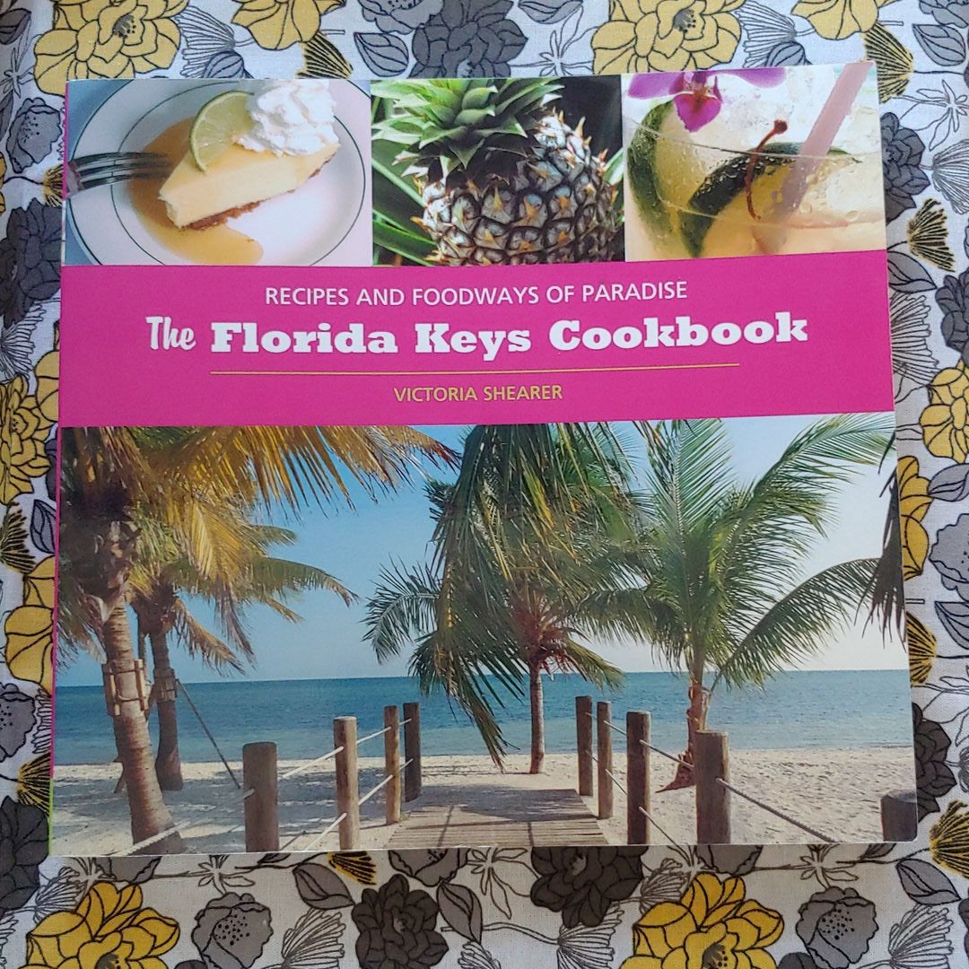 The Florida Keys Cookbook by Victoria Shearer