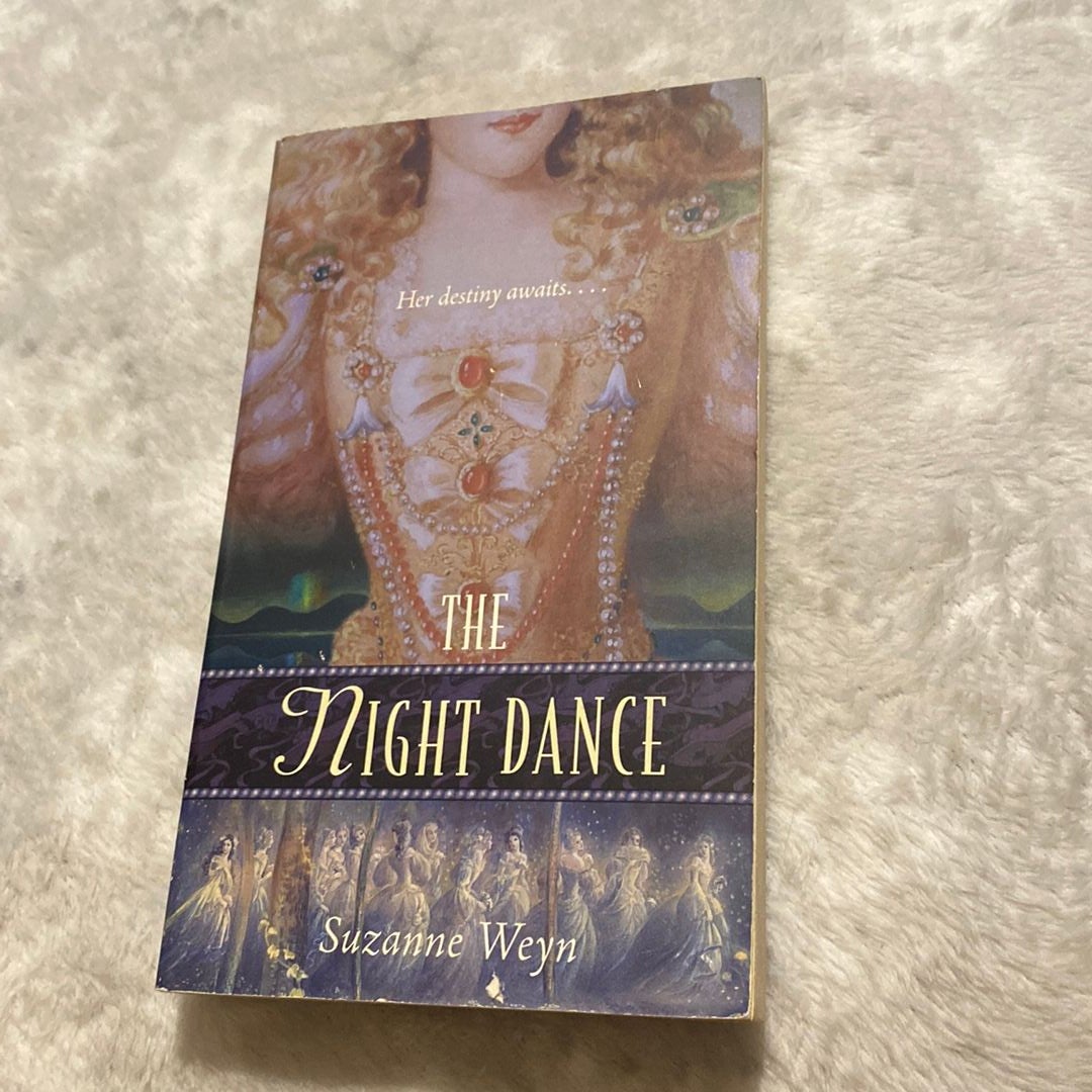 The Night Dance by Suzanne Weyn, Mahlon F. Craft