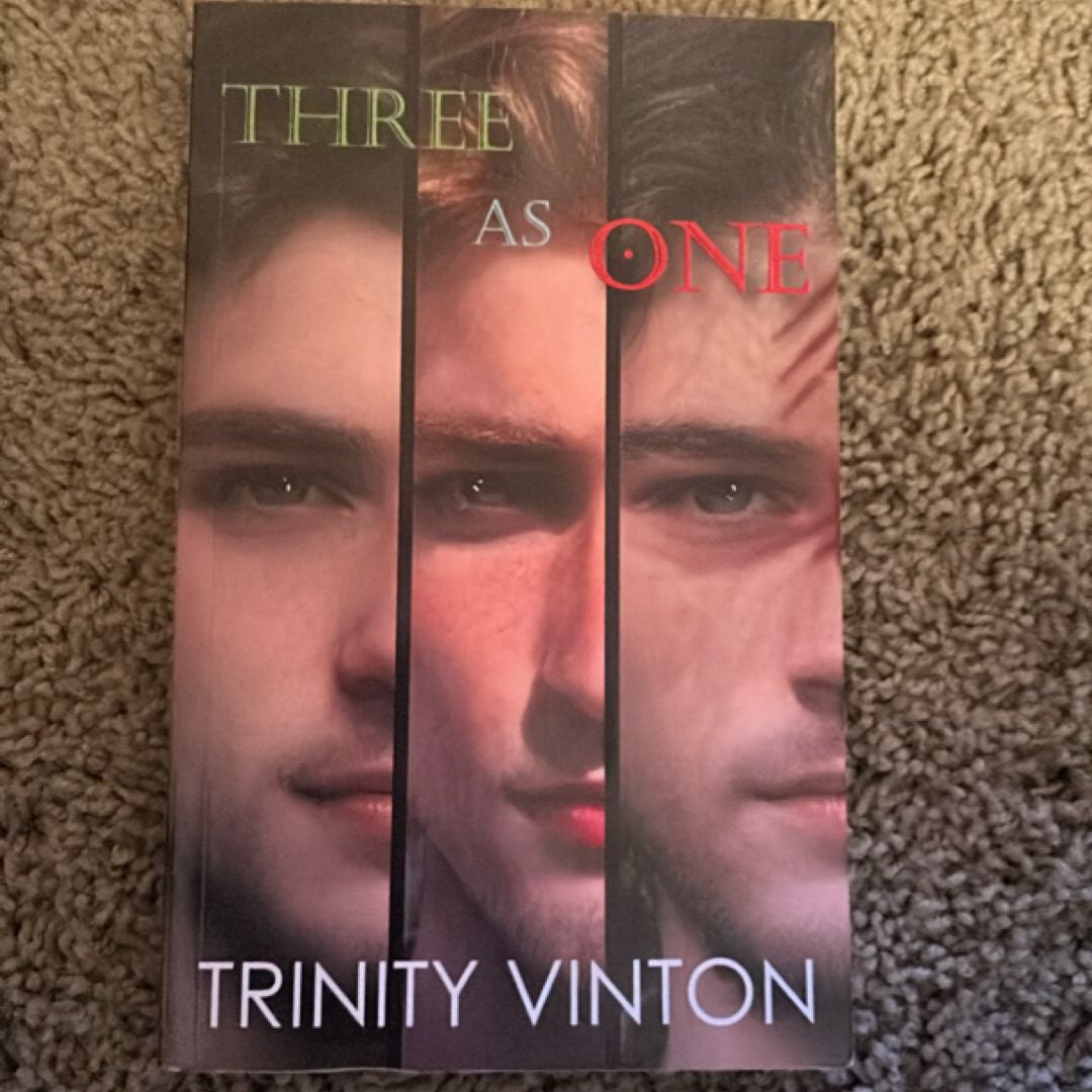 Three As One by Trinity Vinton