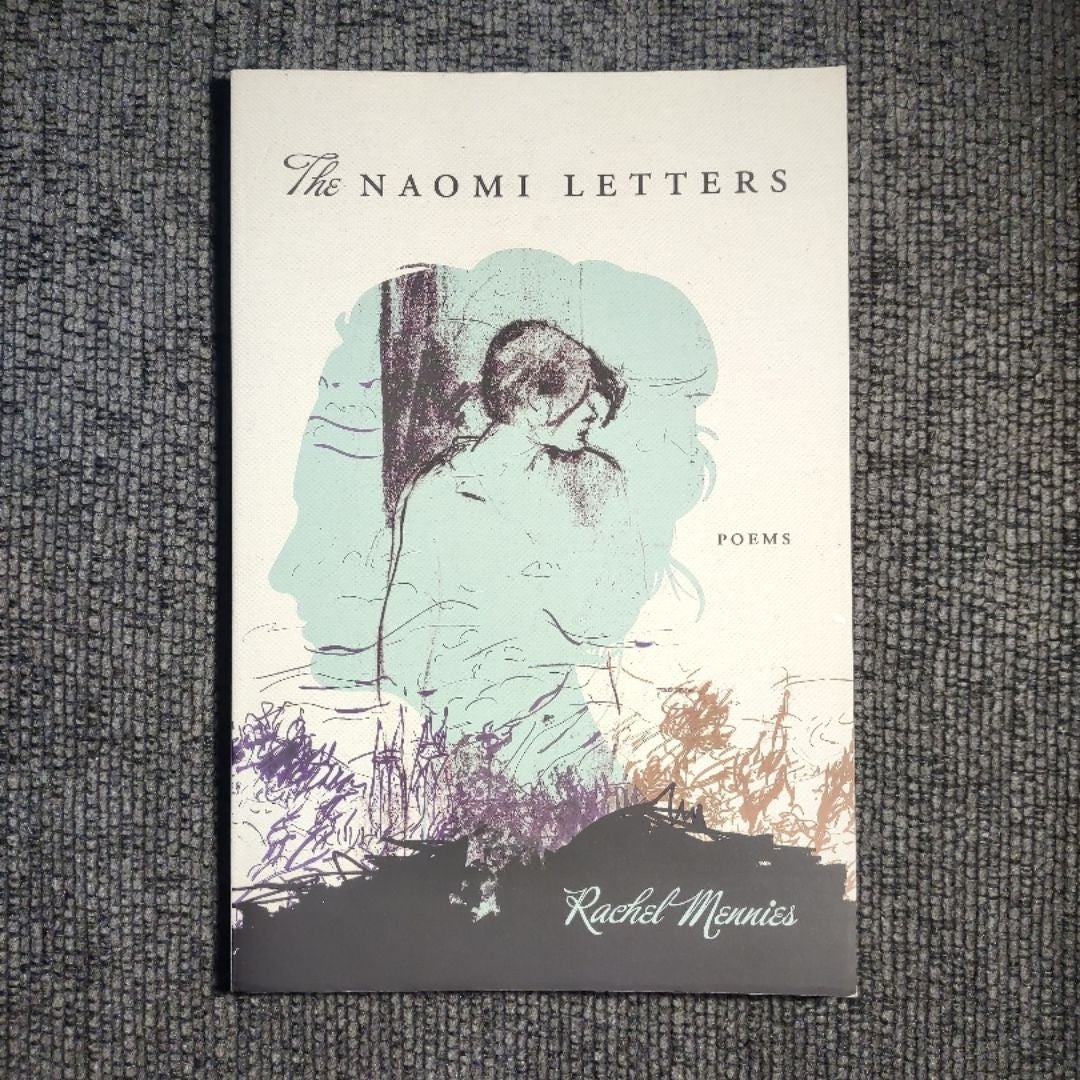 The Naomi Letters by Rachel Mennies