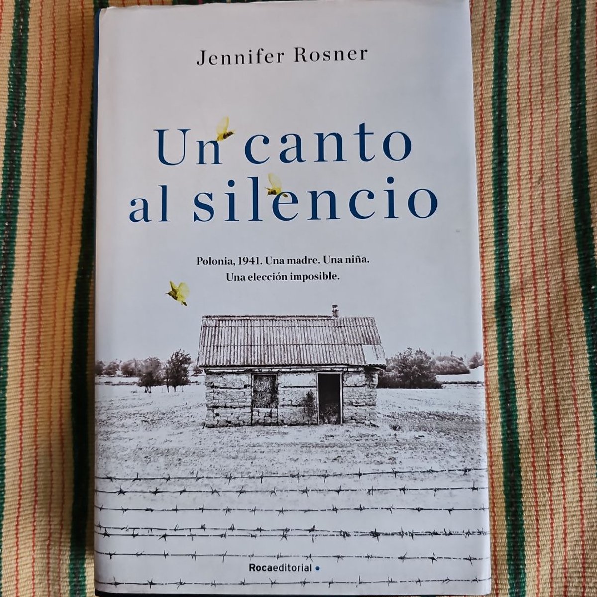 Un Canto Al Silencio / the Yellow Bird Sings by Jennifer Rosner, María ...