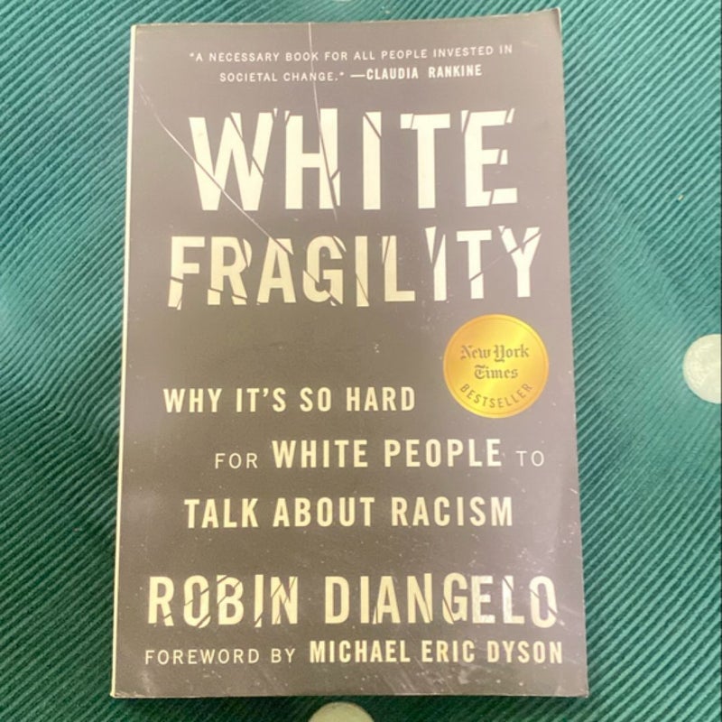 White Fragility by Robin DiAngelo; Michael Eric Dyson, Paperback ...
