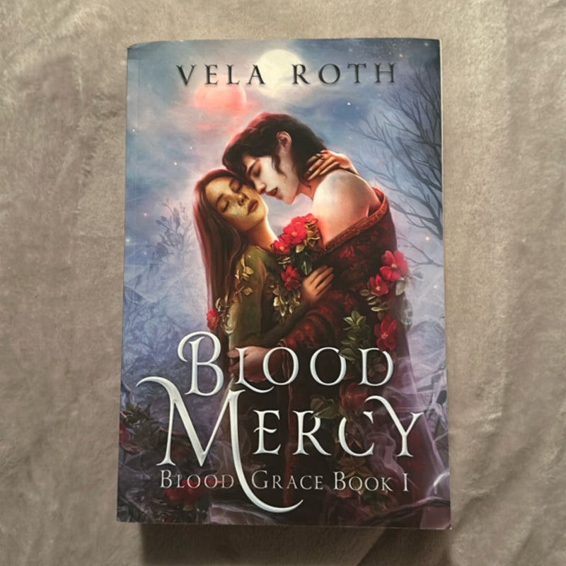 Blood Mercy by Vela Roth