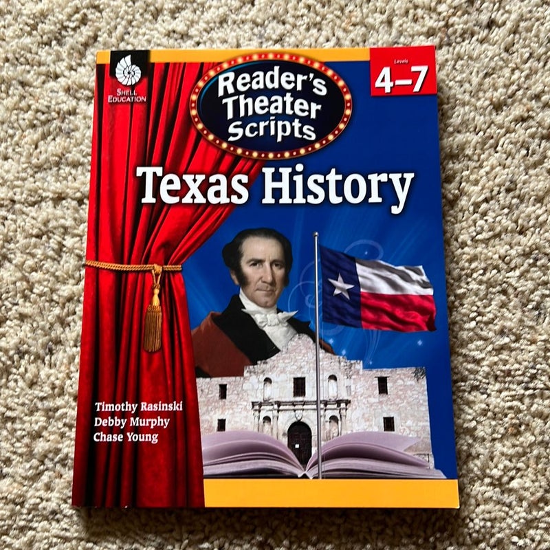 Texas History, Grade 4 by Timothy Rasinski, Debby Murphy, Chase Young