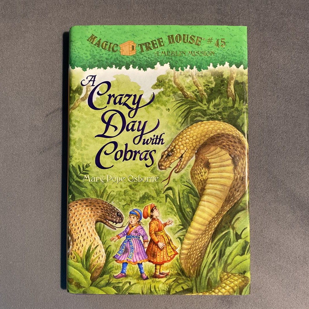 A Crazy Day with Cobras by Mary Pope Osborne
