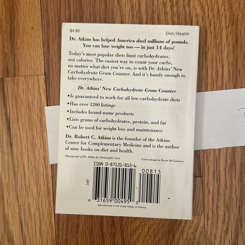 Dr. Atkins' New Carbohydrate Gram Counter by Robert C. Atkins