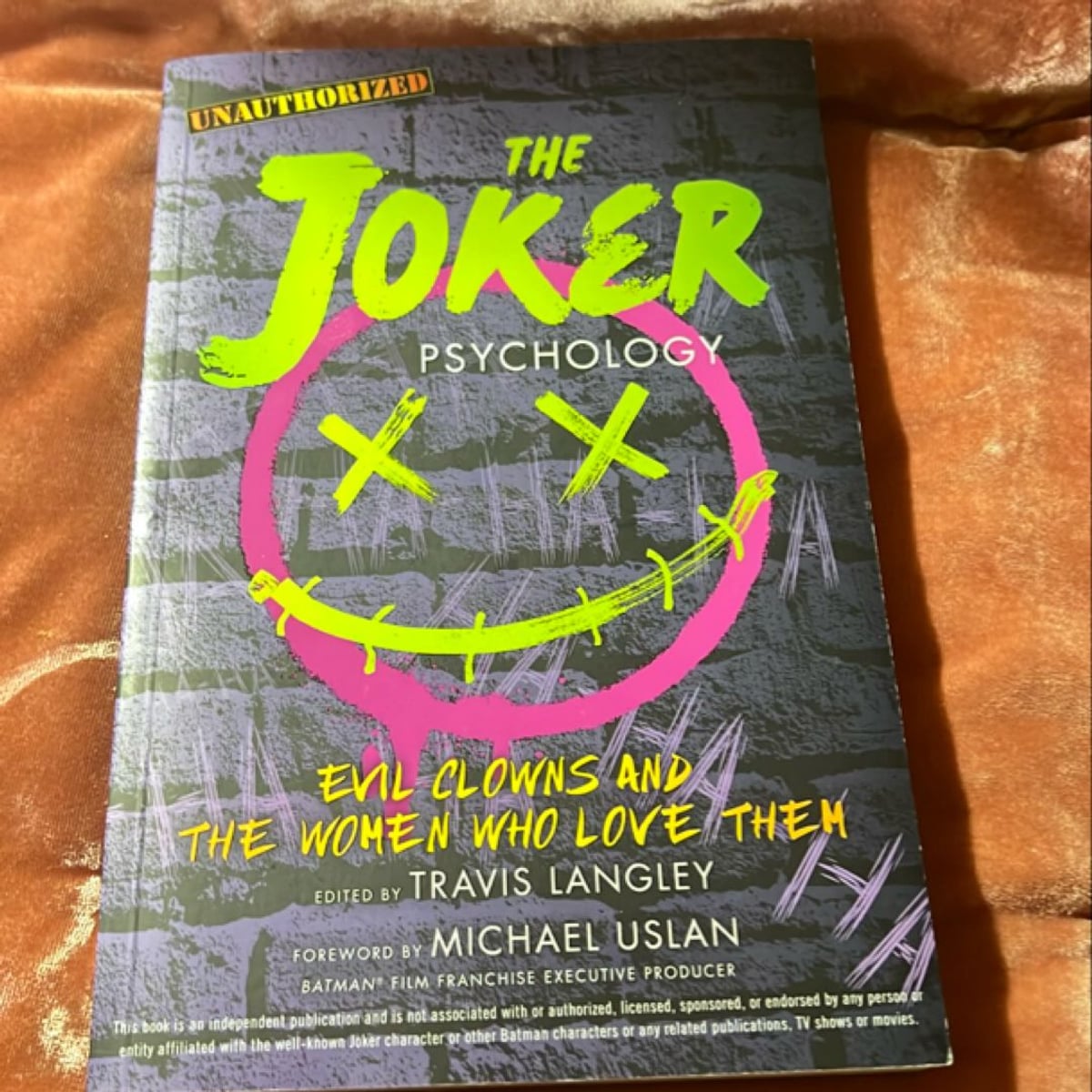 The Joker Psychology by Travis Langley, Michael Uslan