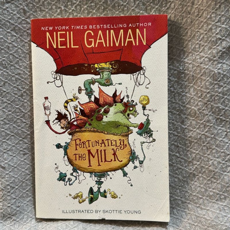 Fortunately, the Milk by Neil Gaiman, Paperback | Pangobooks