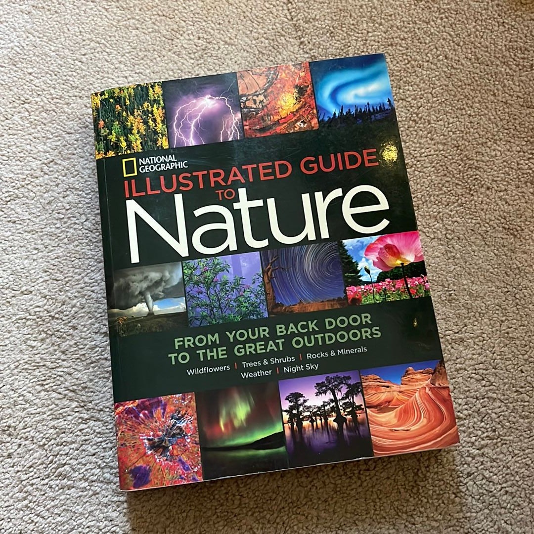National Geographic Illustrated Guide to Nature-Special Sales Edition ...